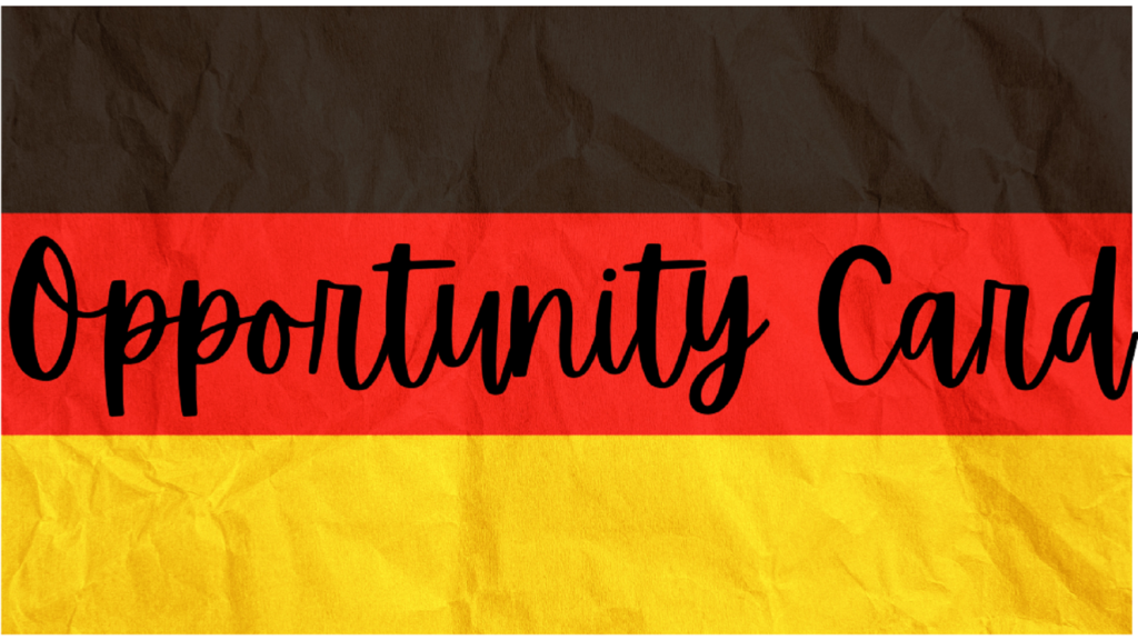 Employment in Germany with the Opportunity Card (“Chancenkarte”) | The ...